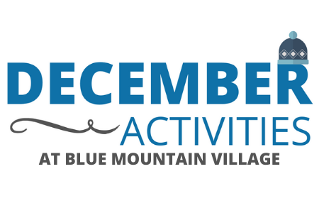 December Activities at Blue Mountain Village | The Peak