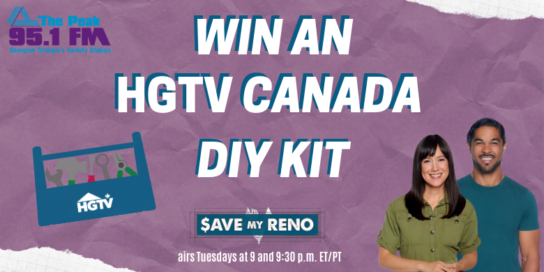 Win An HGTV Canada DIY Kit | The Peak